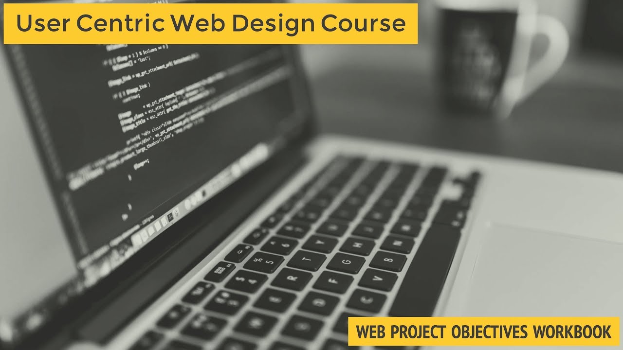 Web Project Objectives Workbook • NATHAN BRAY